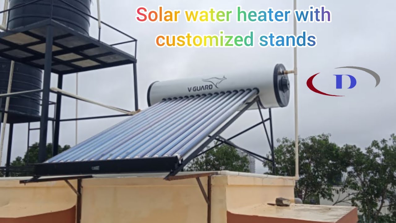 Solar water heater installation with customized stands - YouTube