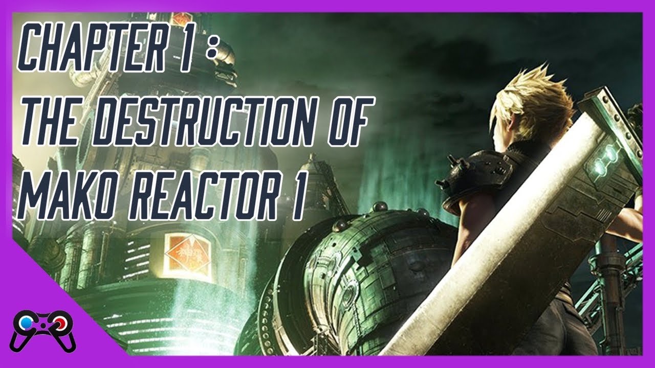 FINAL FANTASY VII REMAKE WALKTHROUGH Part 1 | Chapter 1 - YouTube