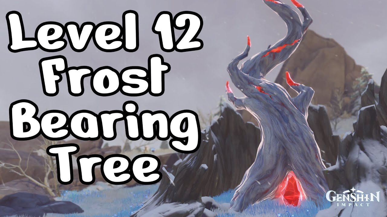 How I Got My Frostbearing Tree To Level 12 | Genshin Impact - YouTube
