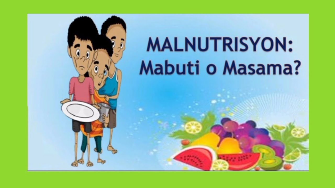 Health 3 Week 2 - Malnutrisyon - YouTube