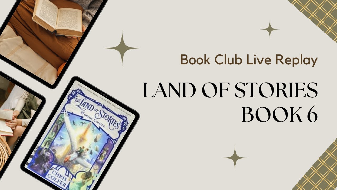 BOOK CLUB LIVE REPLAY: Land of Stories Book 6, Day 16 - YouTube