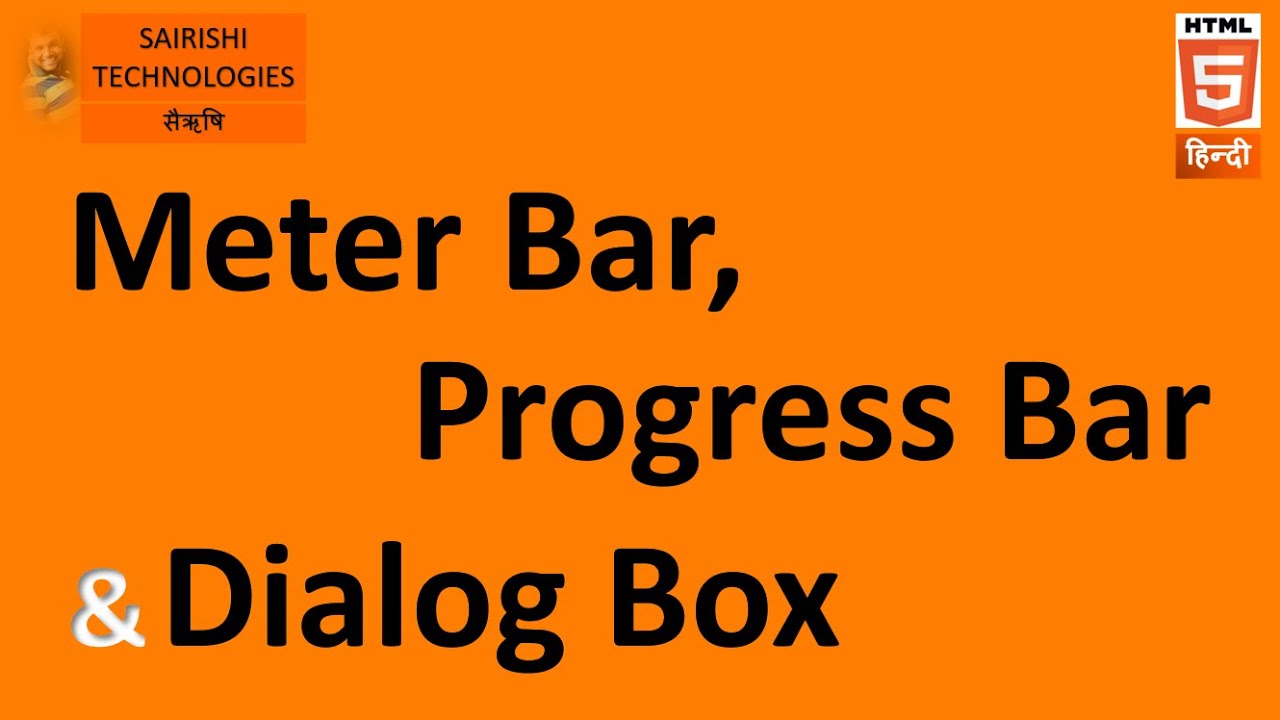 PART 13 HTML Meter, Progress and Dialog Box - YouTube