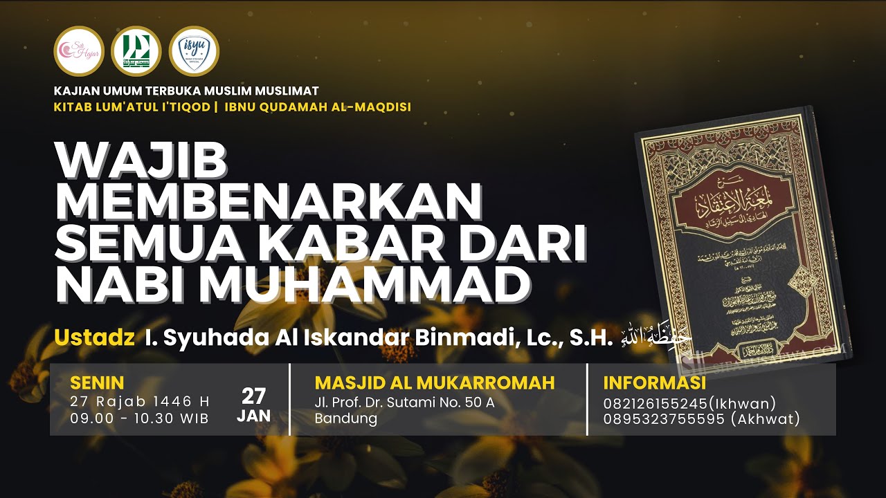 "WAJIB MEMBENARKAN SEMUA KABAR DR NABI MUHAMMAD" UST I.SYUHADA AL ...