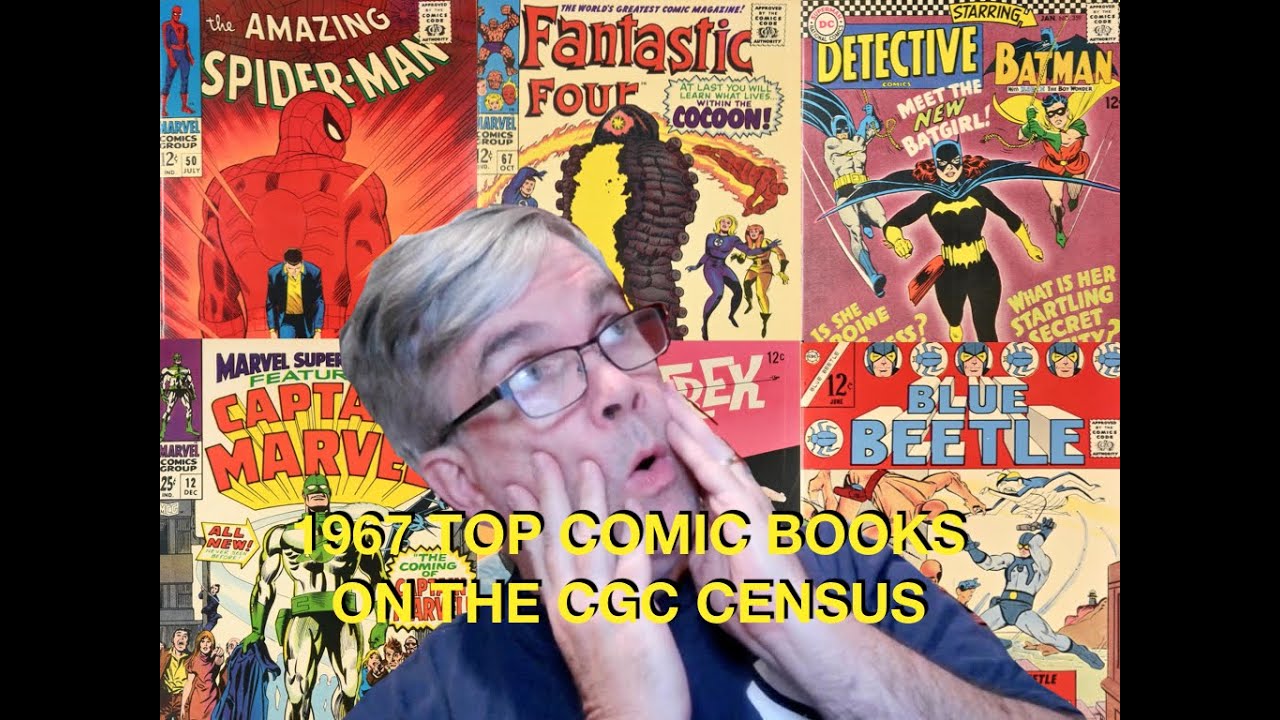 1967 Top Comic Books on the CGC Census - YouTube