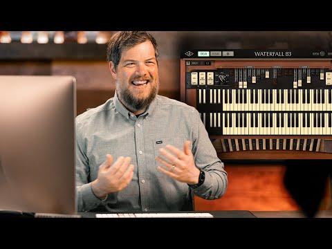 Waterfall B3 Organ | UAD Quick Tips