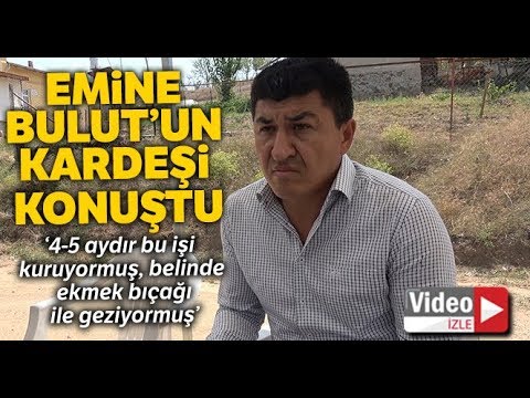 Canice Öldürülen Emine Bulut'un Kardeşinden Yürek Sızlatan Sözler..