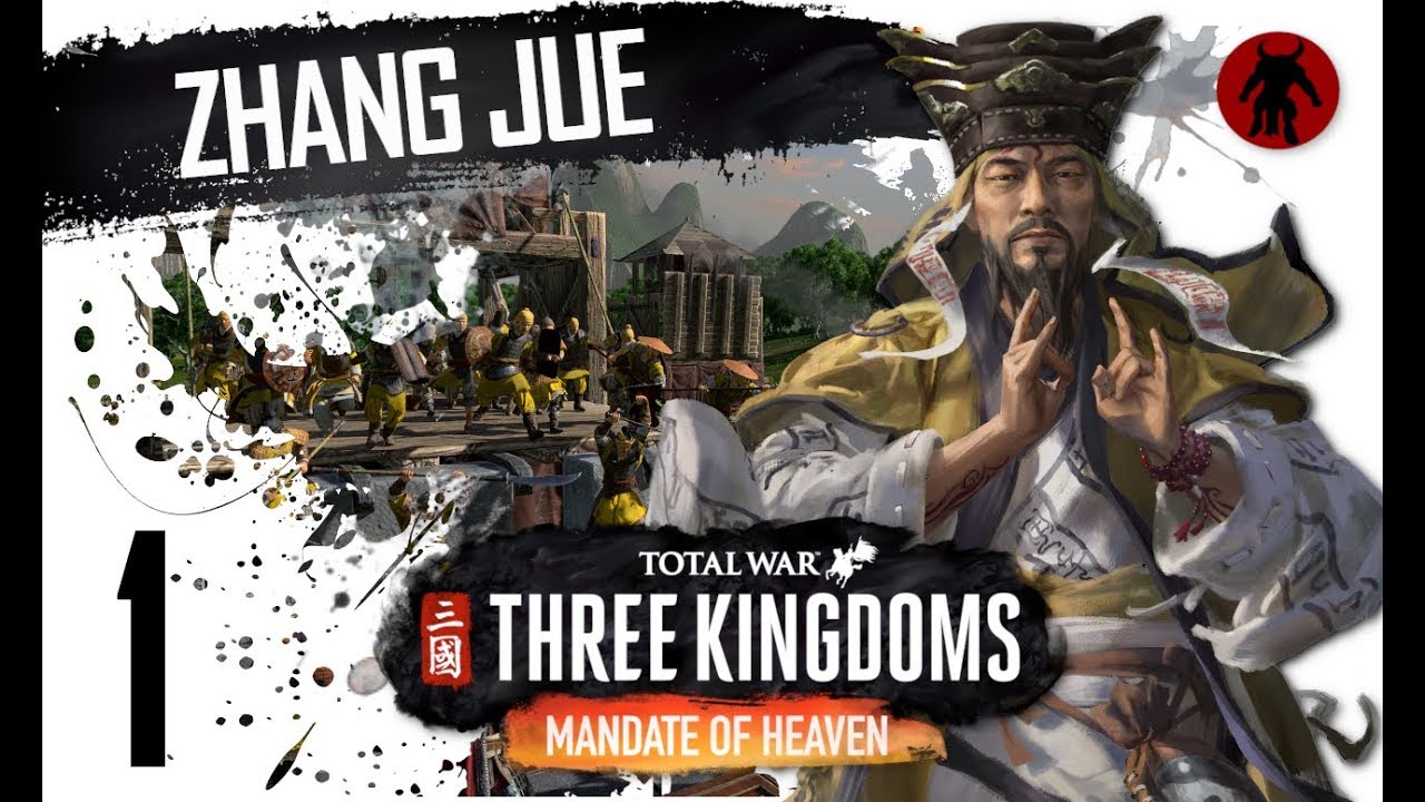 Total War: Three Kingdoms Mandate of Heaven - Zhang Jue #1 - YouTube