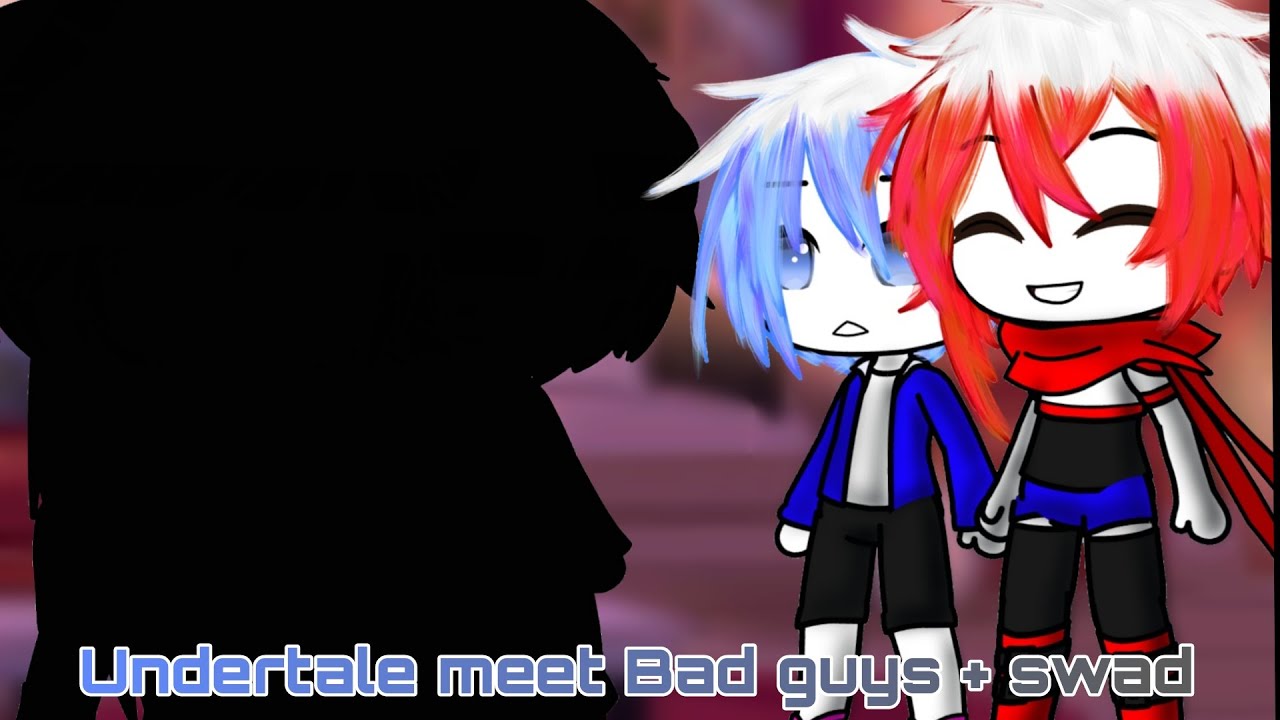 Undertale meet bad guys + swad [Swad×Nighmare and Killer×Nightmare ...
