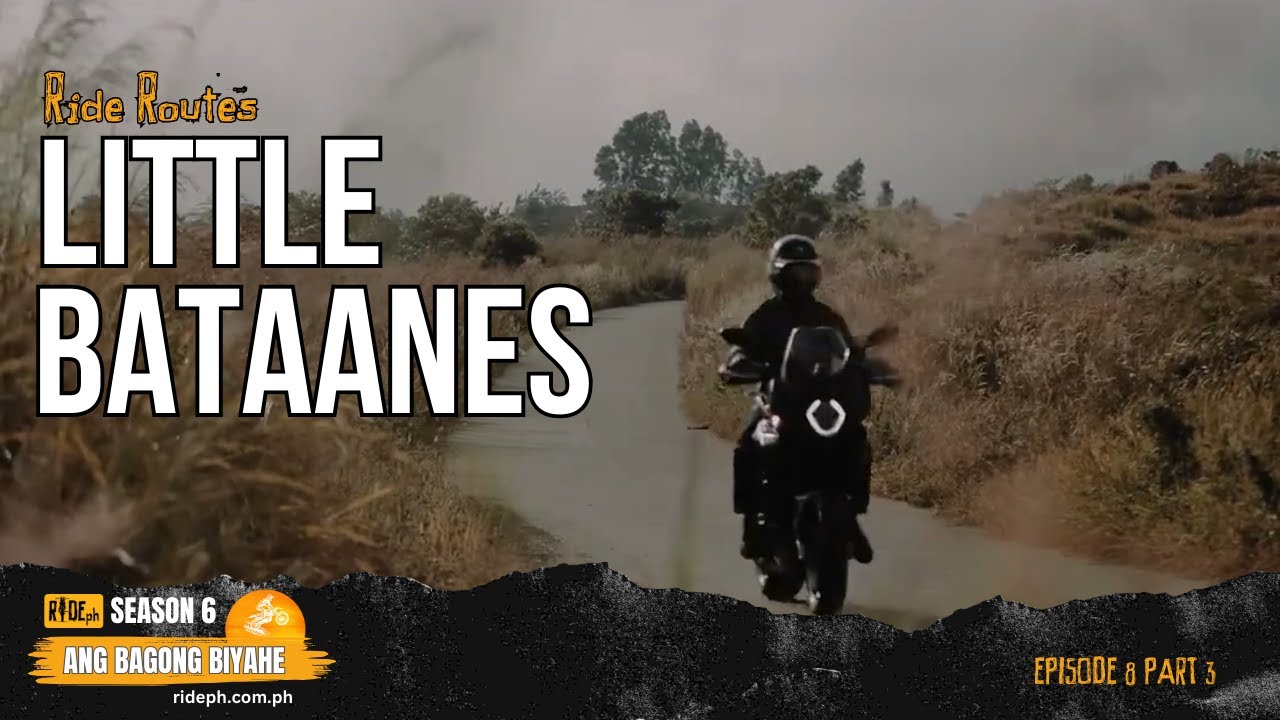 Ride PH S06EP08P3: Discover “Little Batanes” in Bagac, Bataan | A Rider ...