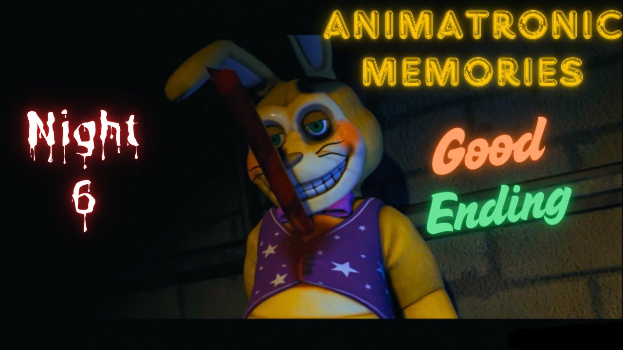 Five Nights At Freddy's ~ { Animatronic Memories } - [ Night-6 ...