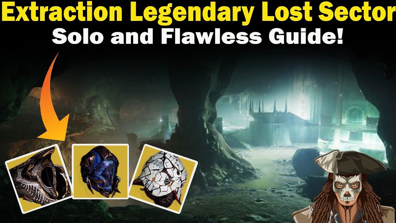 Destiny 2 | Extraction Legendary Lost Sector Guide | Solo and Flawless ...
