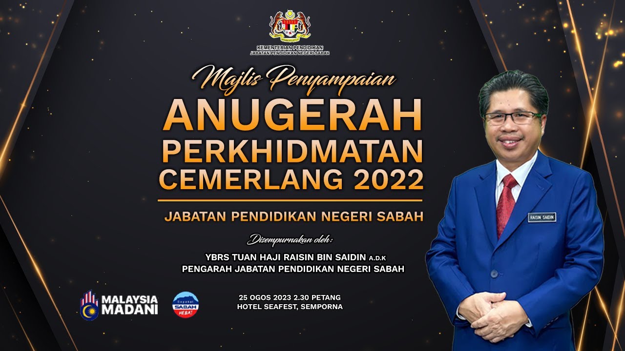 MAJLIS PENYAMPAIAN ANUGERAH PERKHIDMATAN CEMERLANG 2022 | JABATAN ...