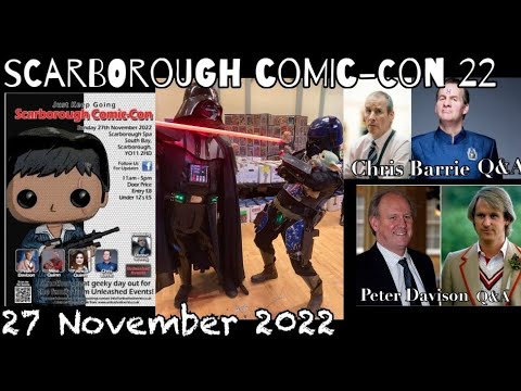 Scarborough Comic-Con 22 (Unleashed Event) 27 November 2022 - YouTube