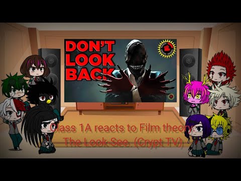 Class 1A reacts to Films Theory: Look-See( Crypt TV) - YouTube