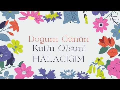 DOĞUM GÜNÜ ŞARKISI - İYİ Kİ DOĞDUN HALA