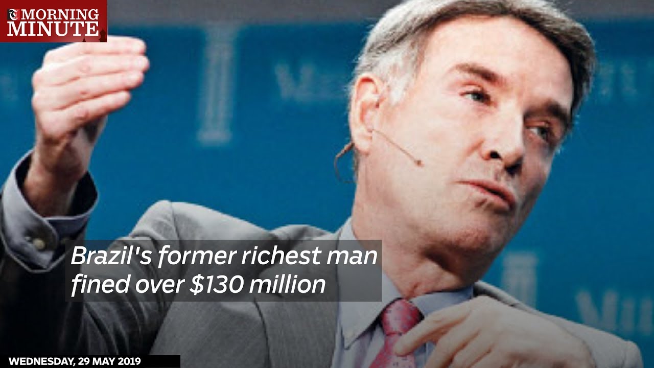 Brazil's former richest man fined over $130 million - YouTube