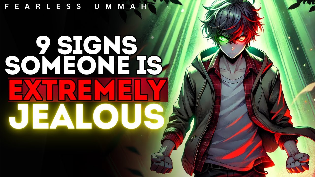 9 Signs Someone Is Extremely Jealous And Envious Of You | Islam - YouTube