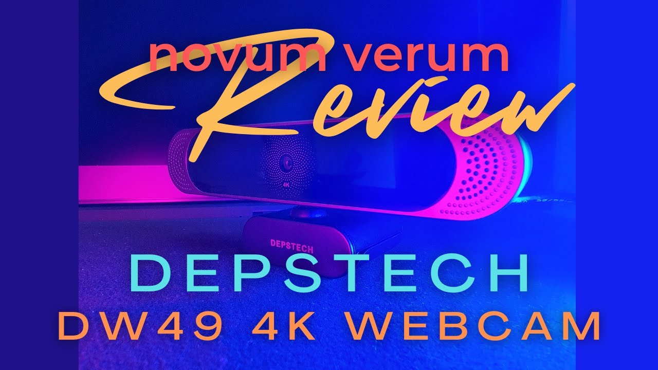 NV Review - The DEPSTECH DW49 4K Webcam - YouTube