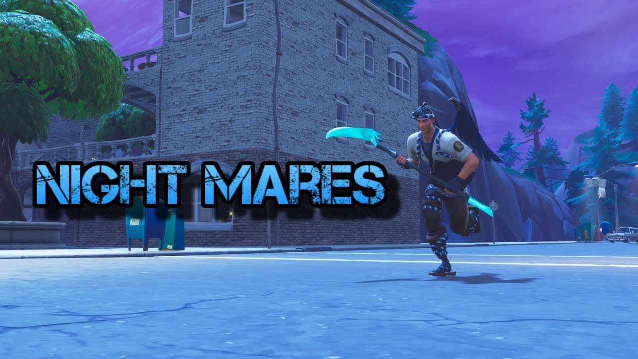 Nightmares ( a Fortnite montage ) - YouTube
