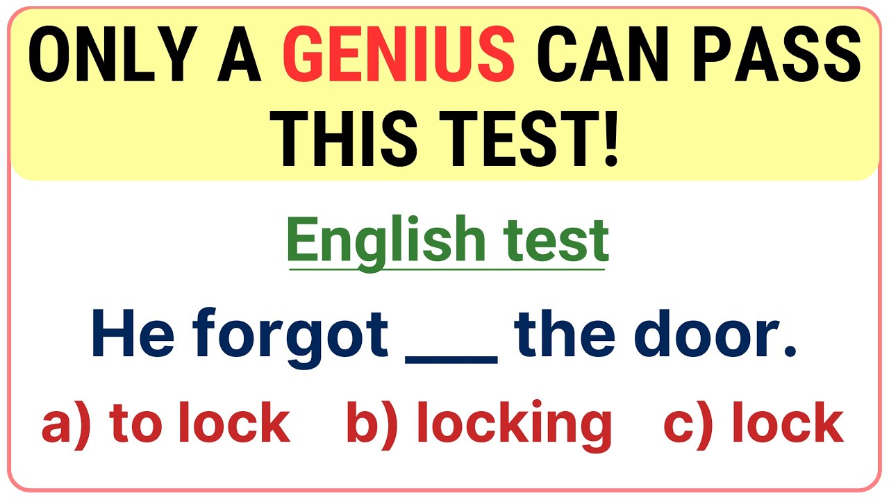 English Grammar Test 🌟 If you pass this test, your English is fantastic ...