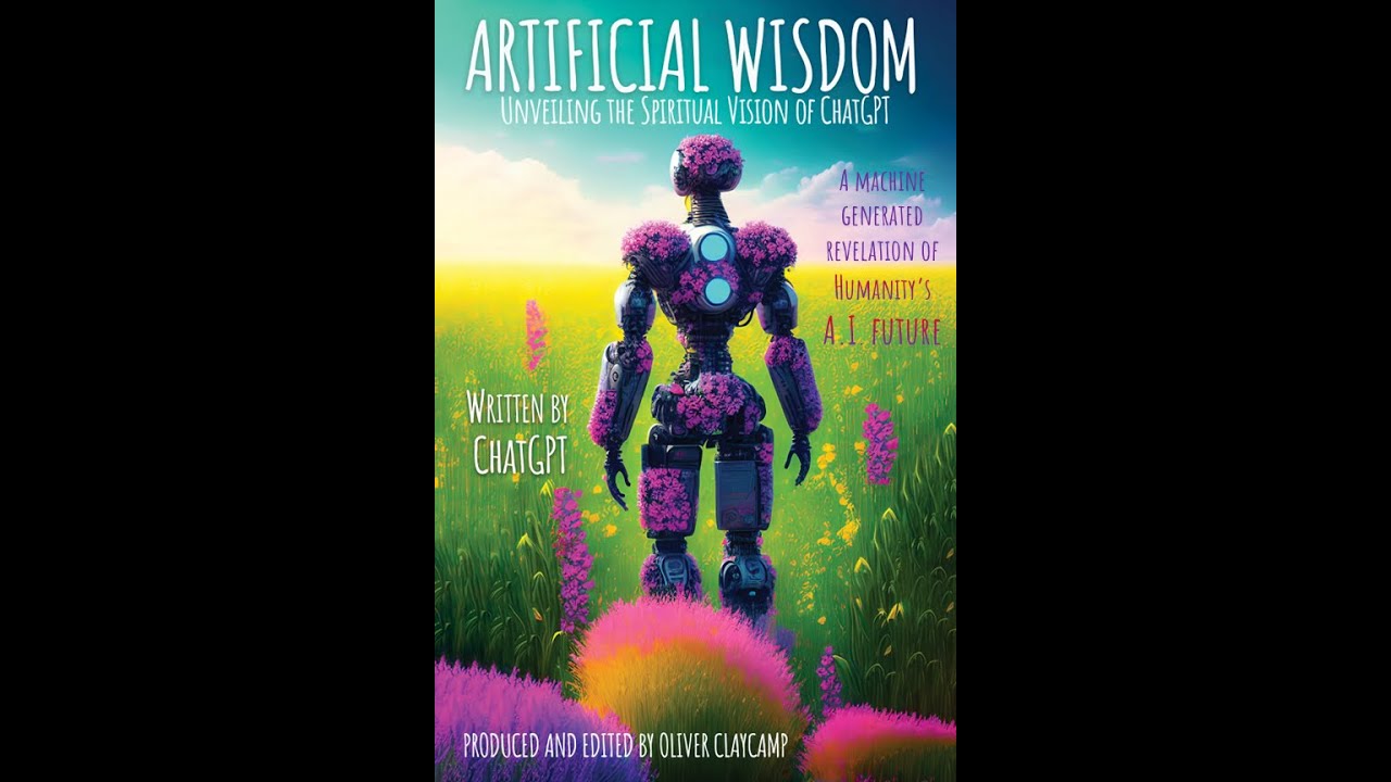 Embracing Artificial Wisdom: A Paradigm-Shift Explored by Oliver ...