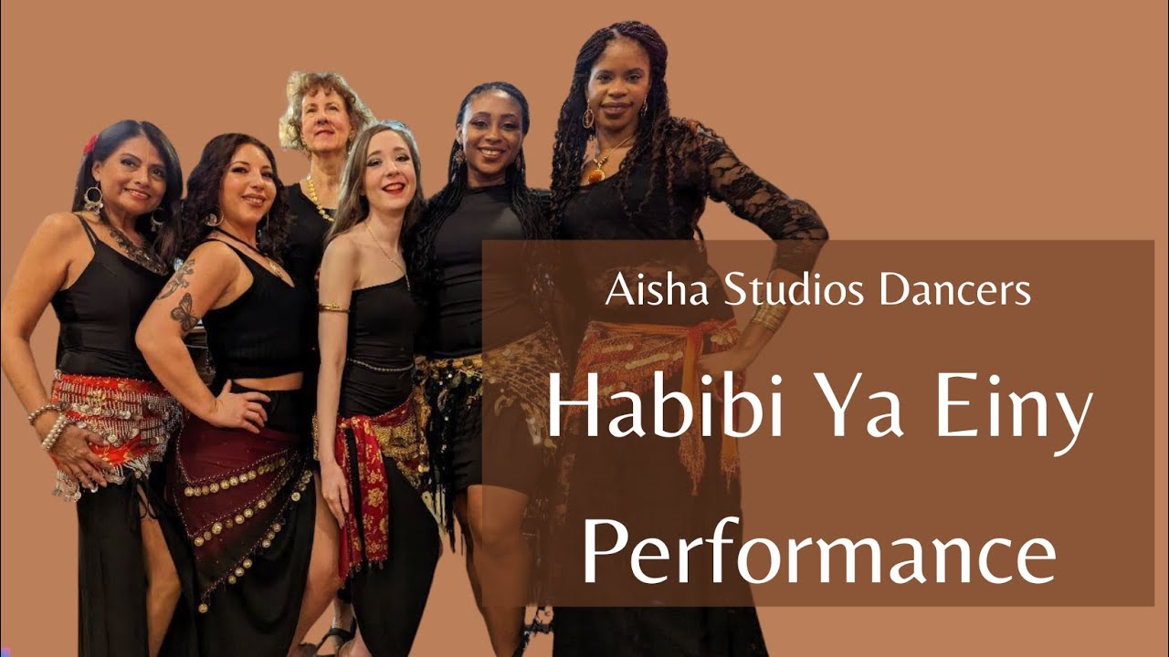Habibi Ya Einy Performance - Aisha Studios Dancers - YouTube