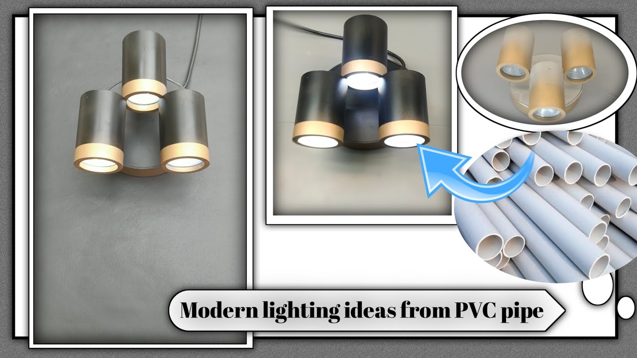 modern lighting ideas from PVC pipe how to make modern lighting ideas ...