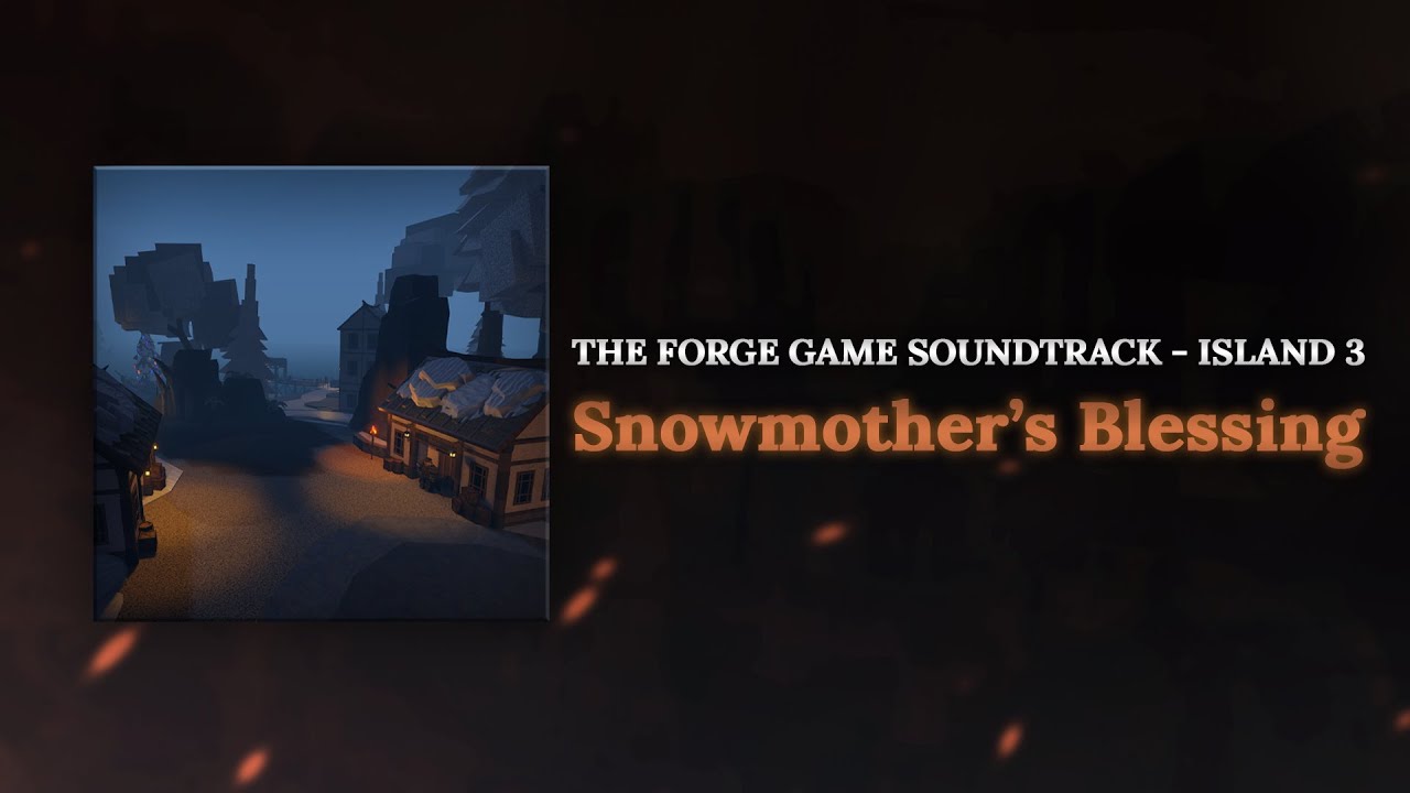 Snowmother's Blessing | The Forge OST Island 3 - YouTube