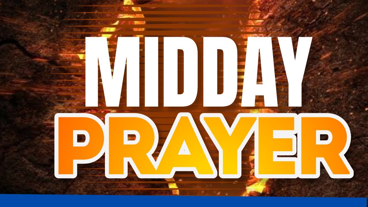 MIDDAY PRAYER - YouTube