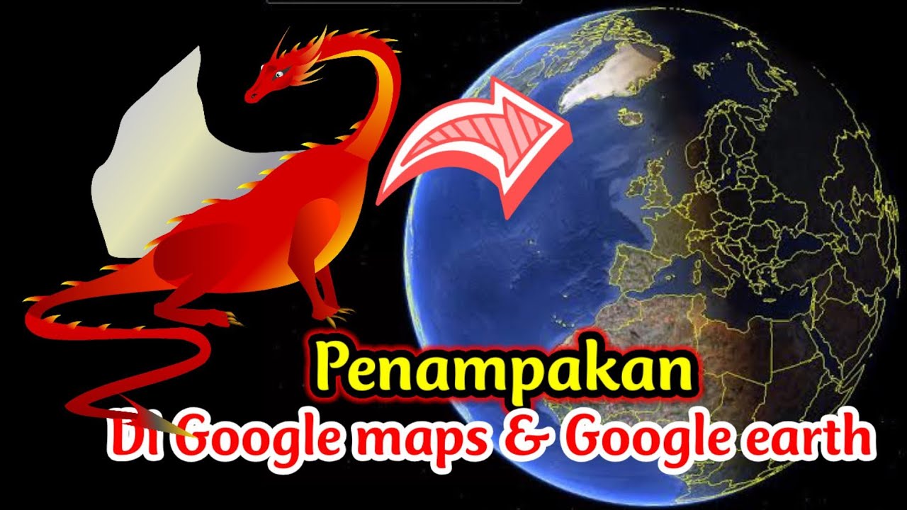 Ular naga di google maps dan google earth - YouTube