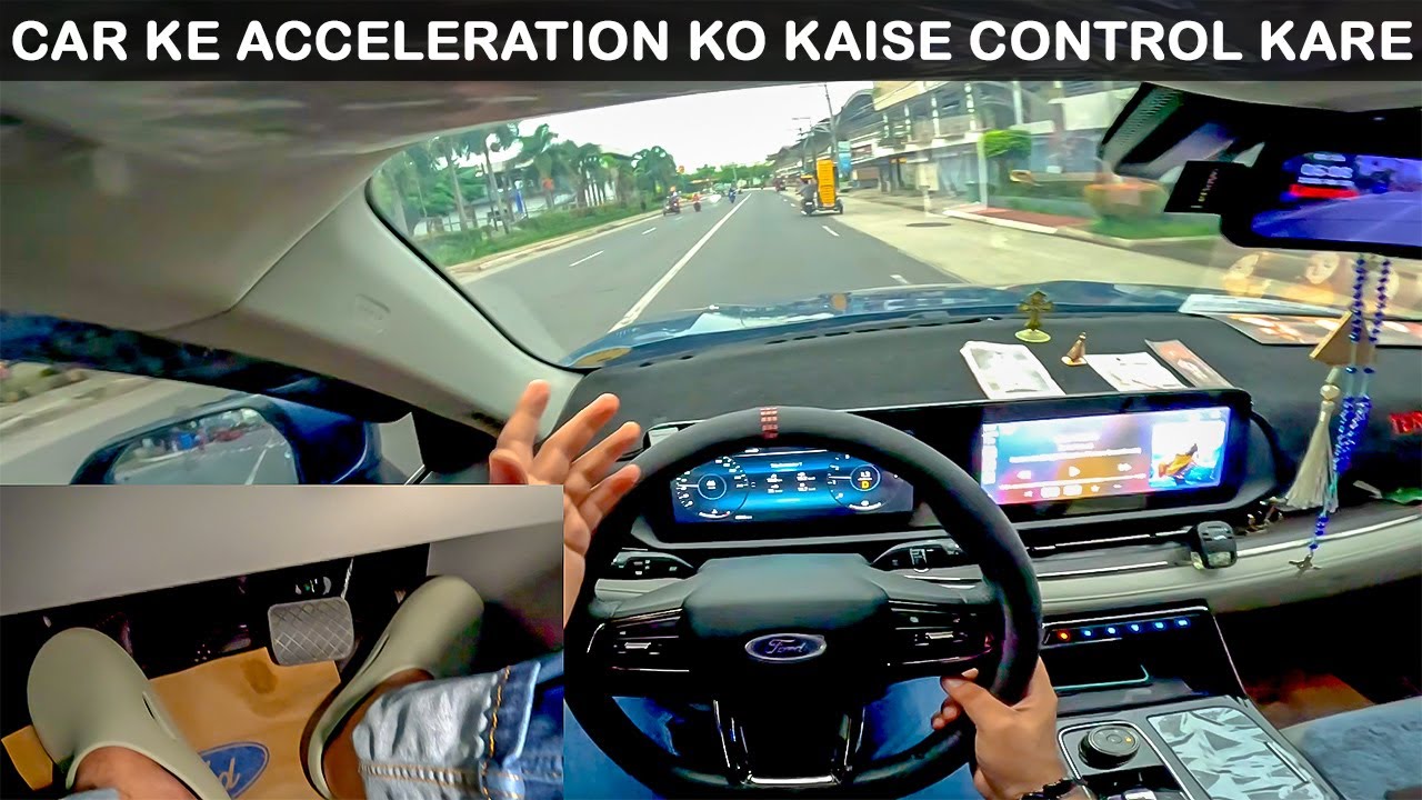 Car Ke Acceleration Ko Kaise Control Kare Practical | Car Chalana Sikhe ...