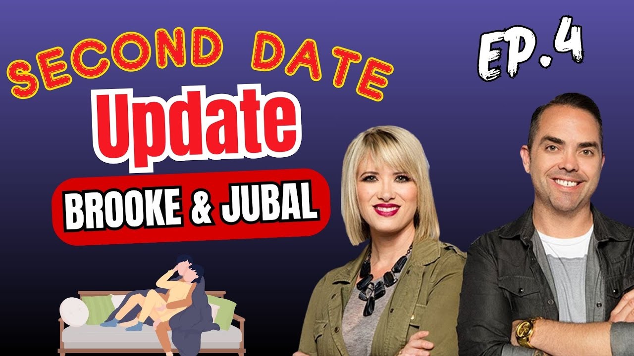 Brooke And Jubal Second Date Update | She Asked… “Can You Handle Two At ...