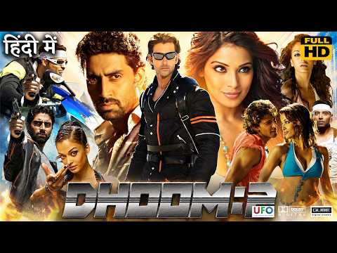 Dhoom 2 Full Movie | Hrithik Roshan | Abhishek Bachchan | Aishwarya Rai | Uday Chopra | Story Review