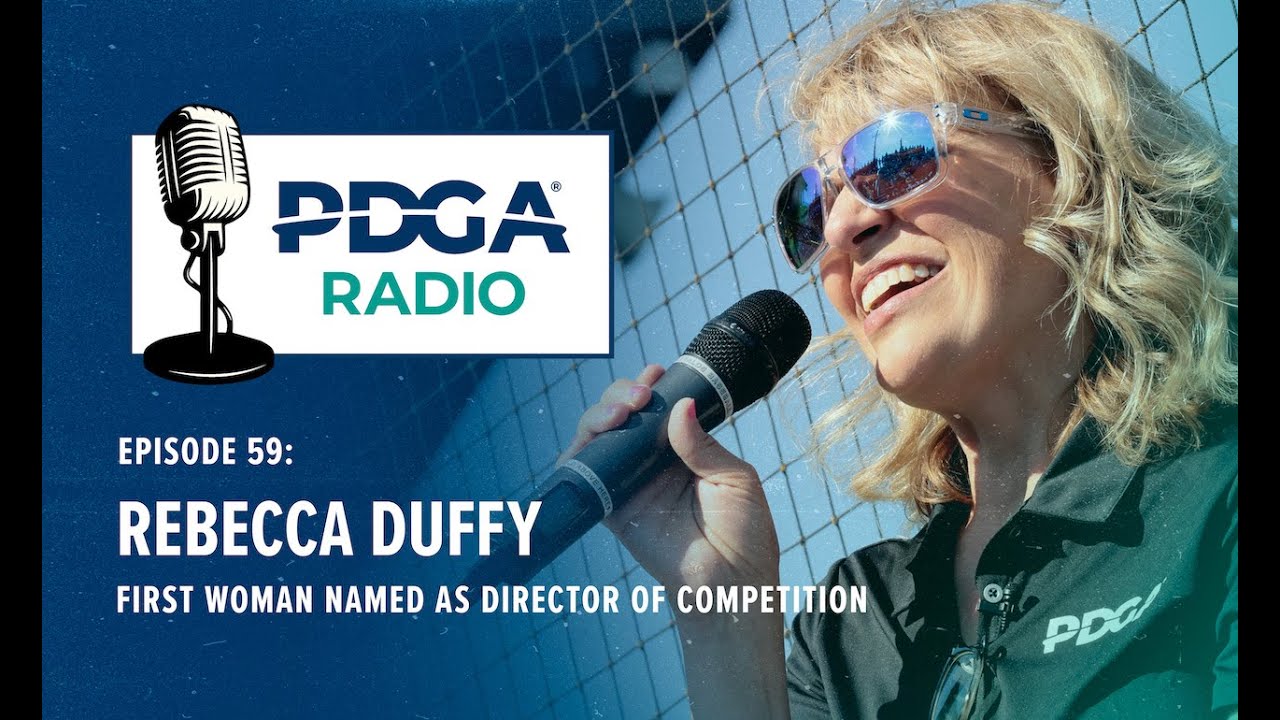 PDGA Radio 59: Rebecca Duffy, PDGA Director of Competition - YouTube