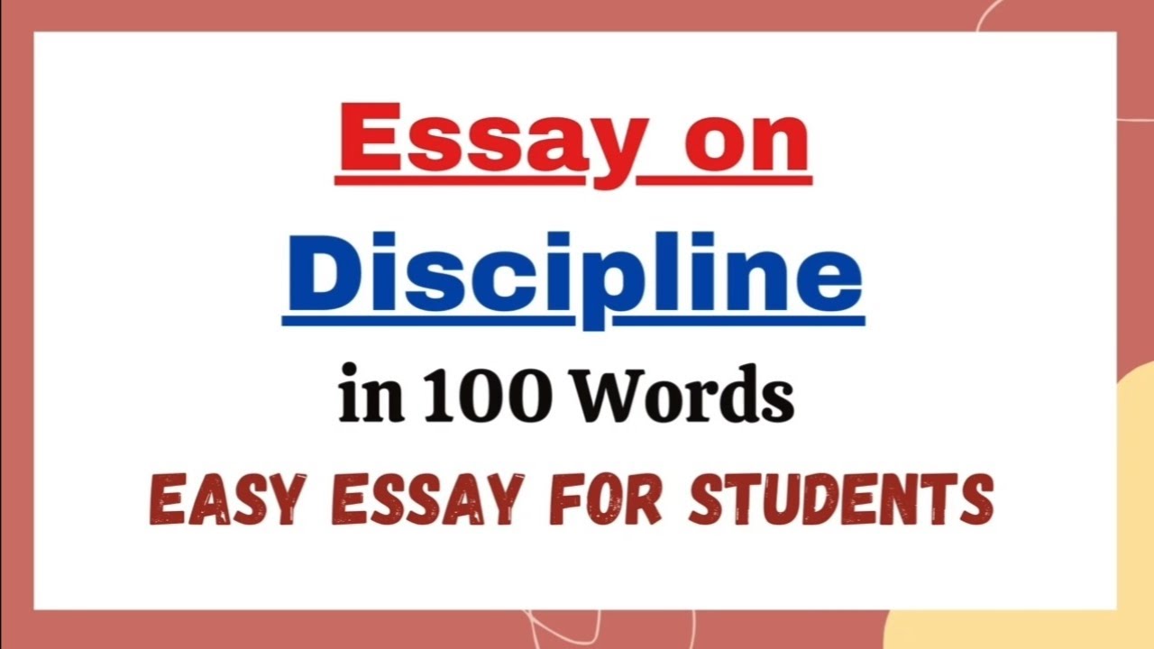Essay on Discipline in 100 Words in English | Importance of Discipline ...