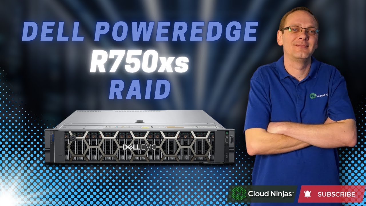Dell PowerEdge R750xs RAID Overview | RAID Card Options | Installation ...