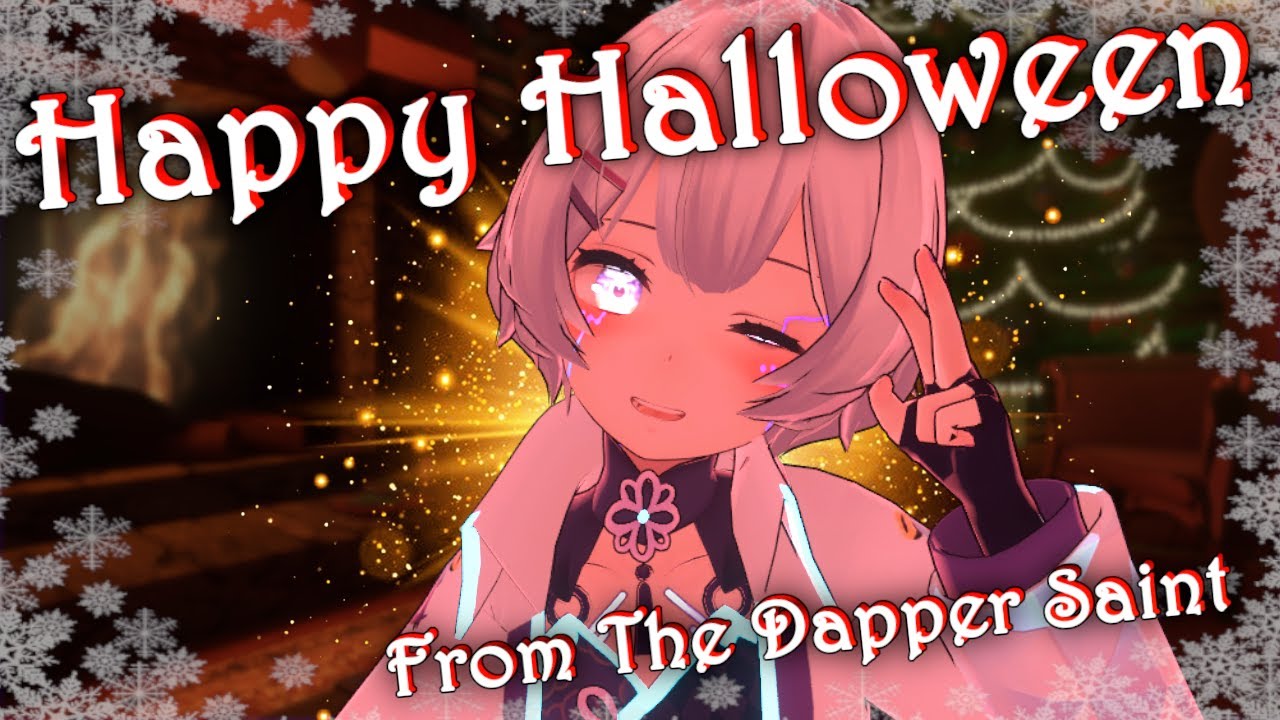 Happy Halloween From the Dapper Saint! | Vrchat - YouTube