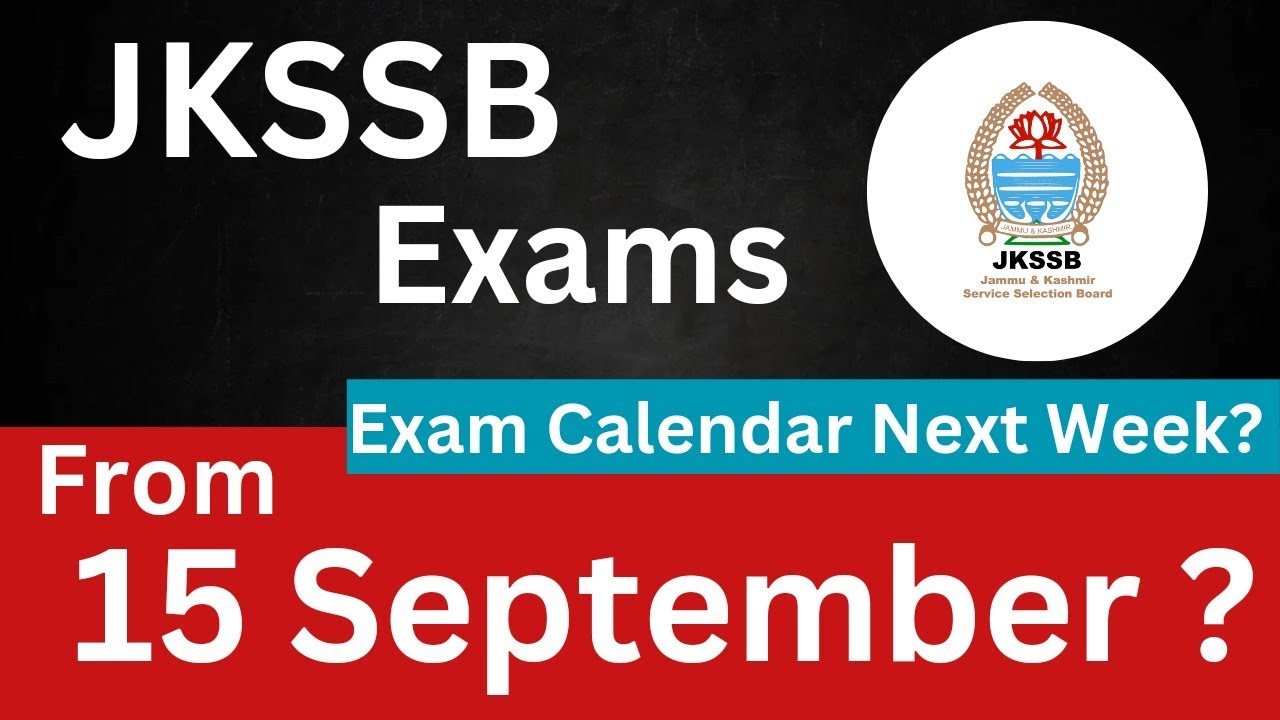 JKSSB Exams From 15 September ? Exam Calendar? JKSSB UPDATES - YouTube