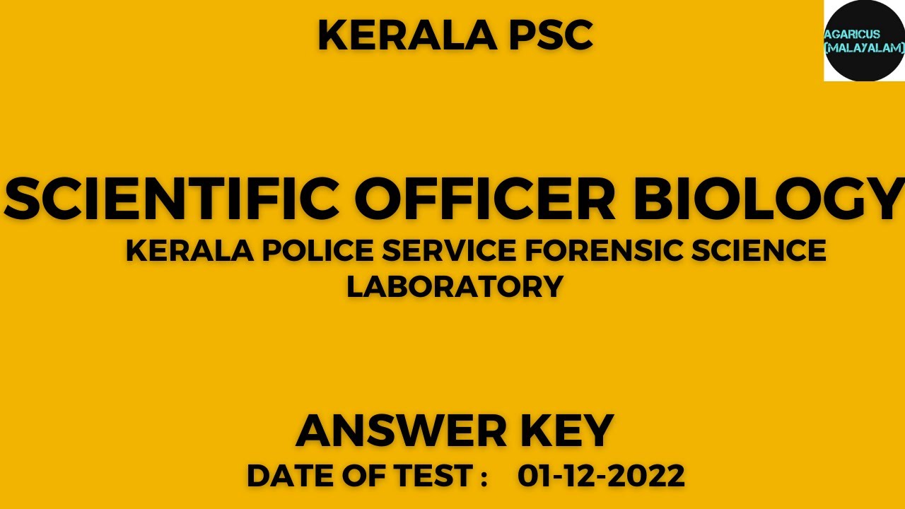Scientific Officer Biology | Kerala Police Service Forensic Science ...