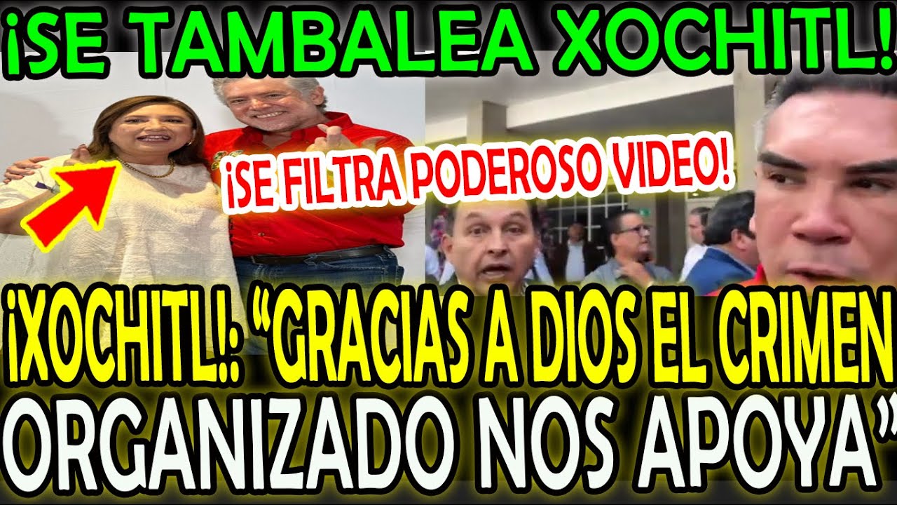¡SE EMP1N4N A XOCHITL CON ESTE PODEROSO VIDEO! "GRACIAS A DIOS EL ...