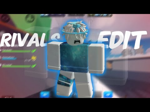 Roblox rivals edit - YouTube