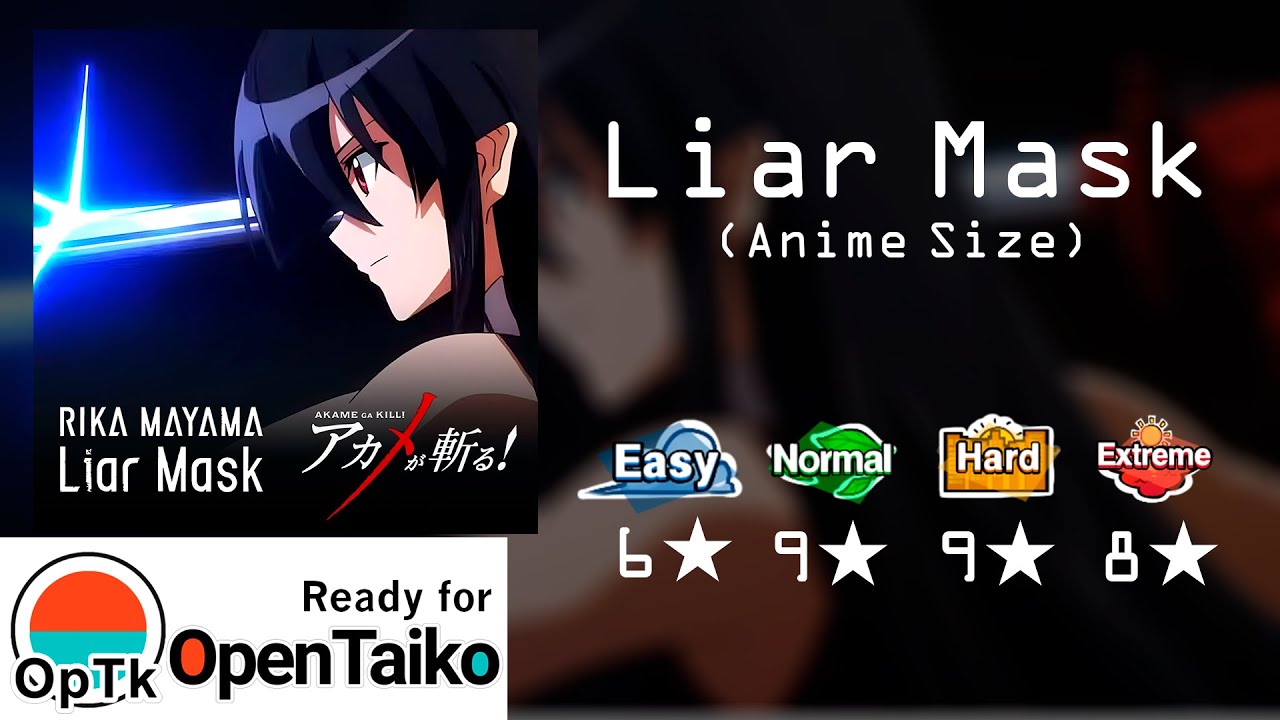 Liar Mask (Anime Size) [OpenTaiko/太鼓さん次郎] - YouTube