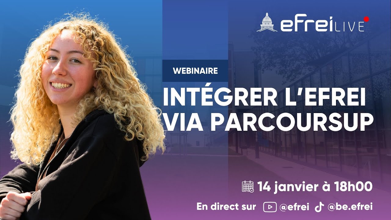 Intégrer l'Efrei via Parcoursup : Tout savoir sur la procédure - YouTube