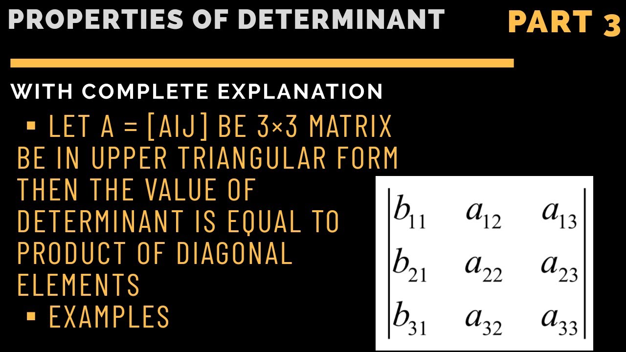 Properties of determinants-part 3||Matrices and determinants|| - YouTube