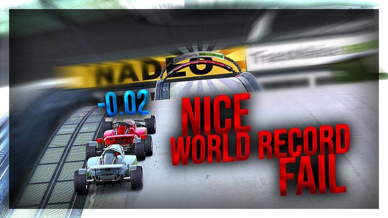 That Should be a NEW NADEO WORLD RECORD! - YouTube