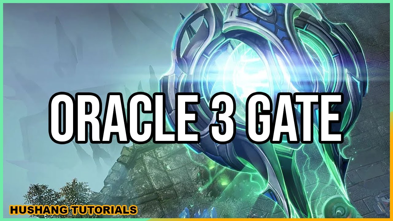 PROTOSS BUILD ORDER GUIDE - Oracle 3 Gate vs Terran - YouTube
