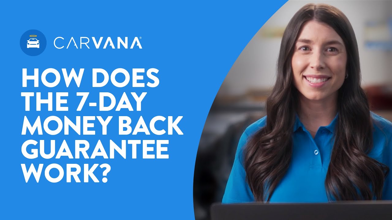 How Does Carvana’s 7-Day Money-Back Guarantee Work? | Ask Carvana - YouTube