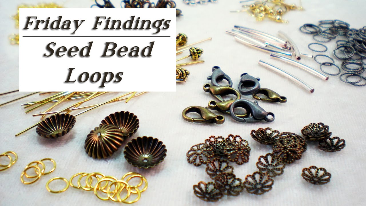 Friday Findings-Seed Bead Loops - YouTube