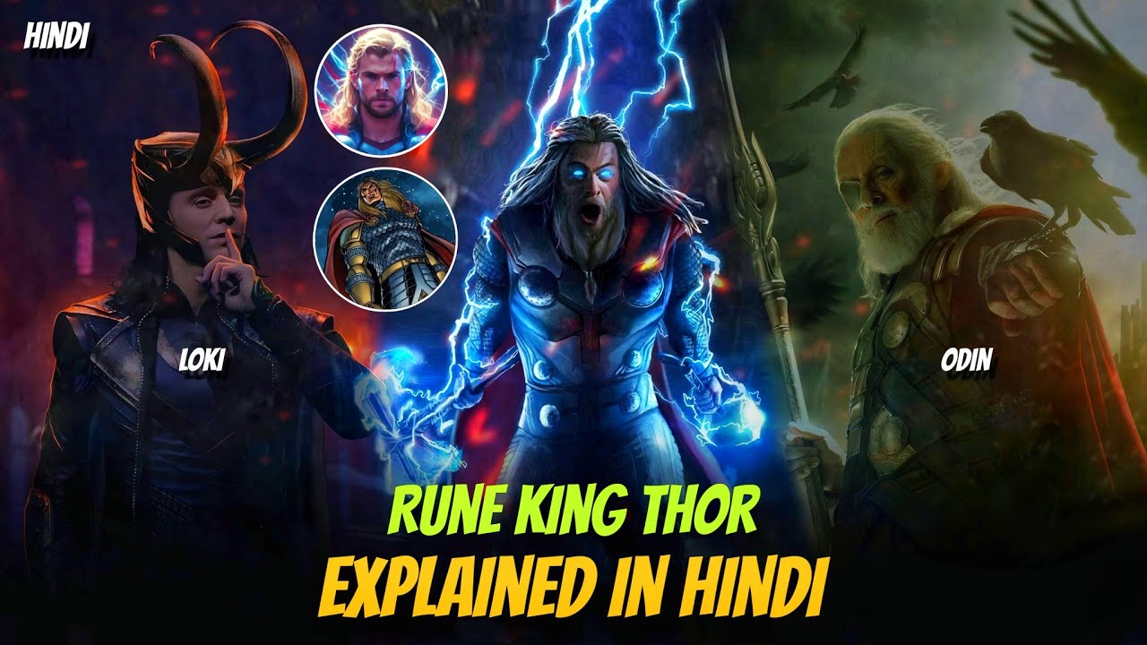 Rune King Thor Explained in Hindi – Marvel Ka Sabse Powerful Thor | Ravengers #Thor - YouTube
