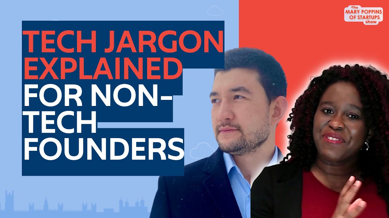 Beyond Buzzwords: Tech Jargon Explained For Non-Technical Founders #85 - YouTube